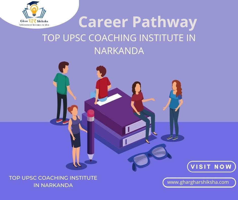 Career Pathway Best IAS Coaching In Narkanda - shikha Singh - Medium