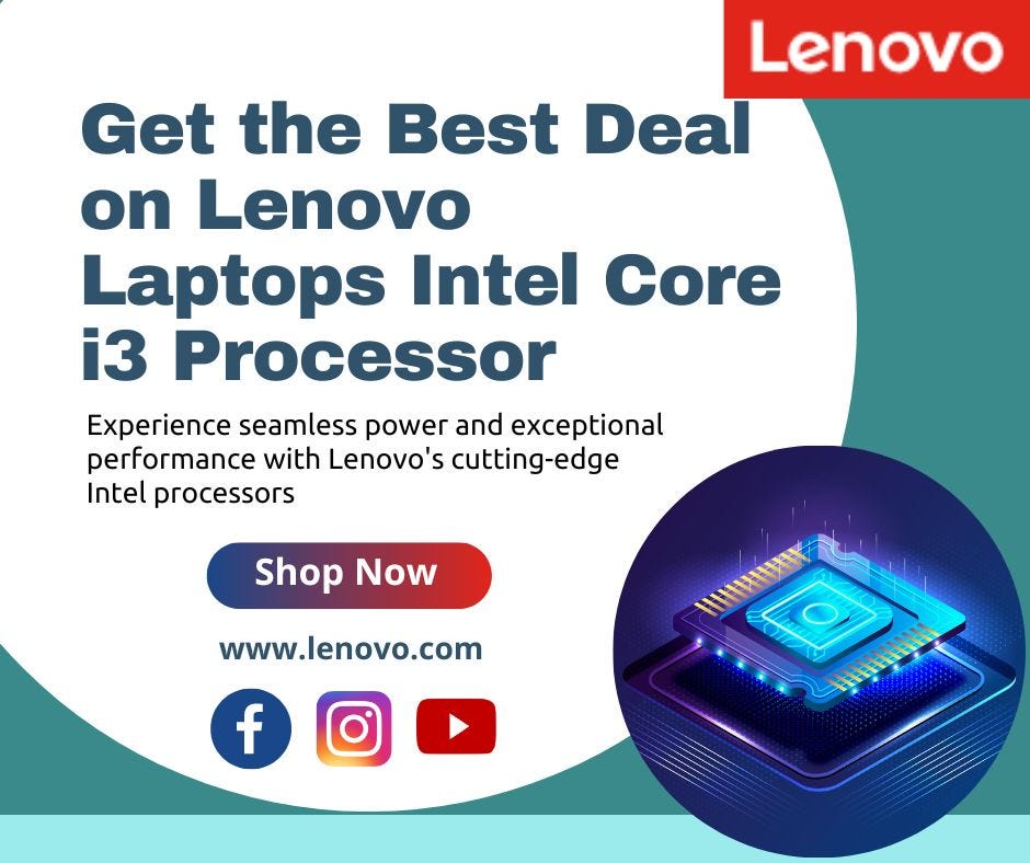 Get the Best Deal on Lenovo Laptops Intel Core i3 Processor - Lenovo ...