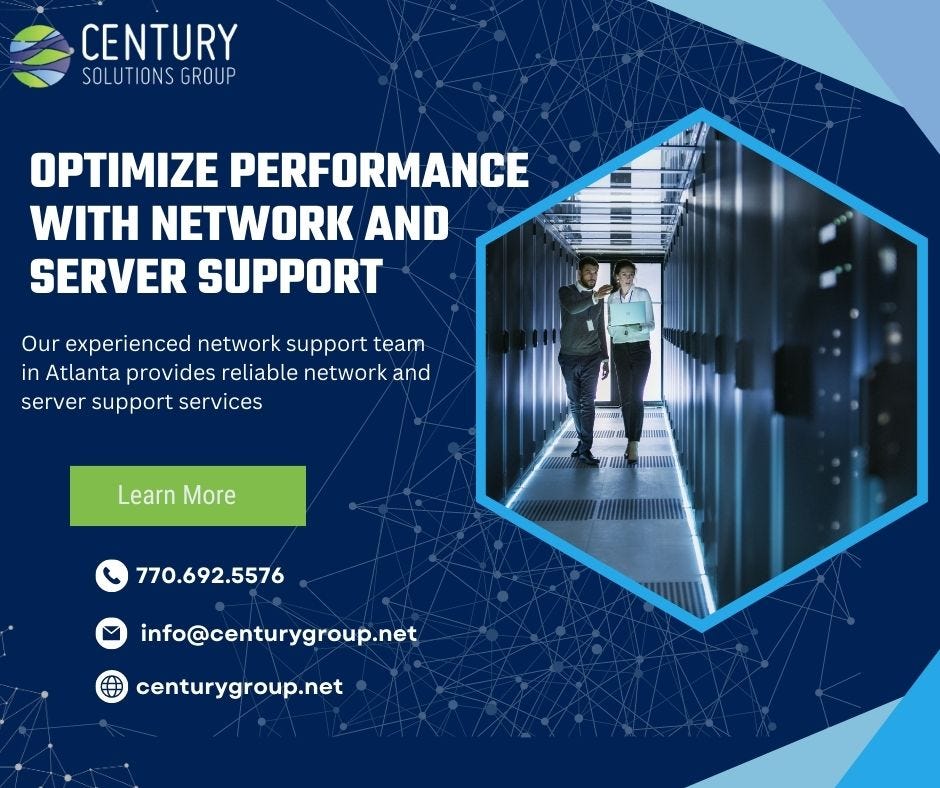 Optimize Performance with Network and Server Support - Century ...