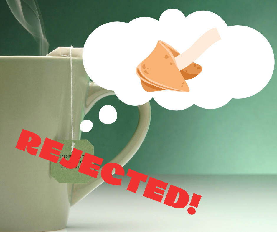 Rejected Tea Bag Tag Quotes. That hope to still make it into a… | by ...