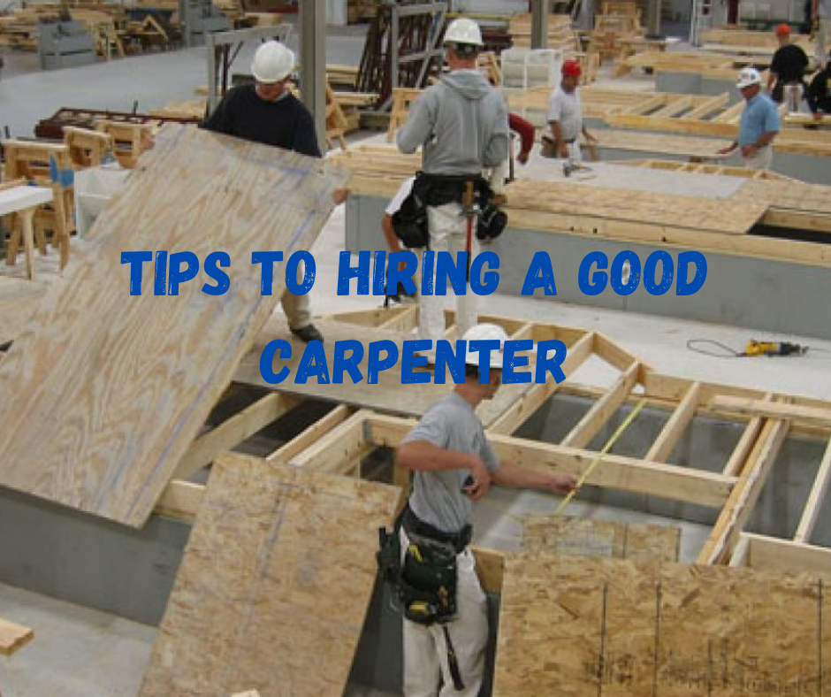 Tips to Hiring a Good Carpenter. Tips to Hiring a Good Carpenter | by ...