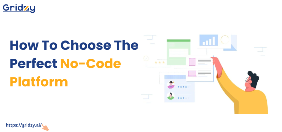 How To Choose the Perfect No-Code Platform? | by Gridzy | Medium