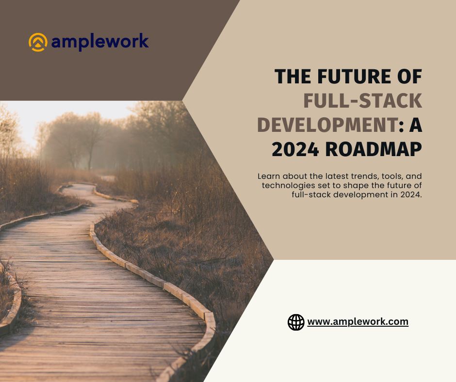 Guiding the Path Ahead The 2024 Roadmap for Full-Stack Development | by ...