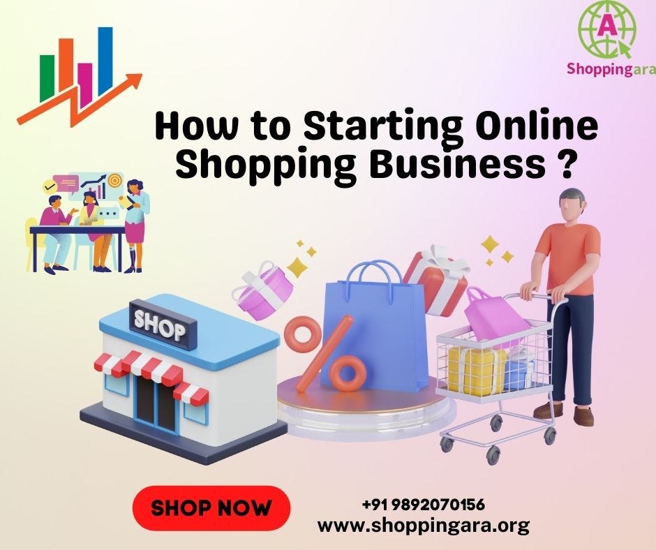 How to Starting Online Shopping Business ? - Shoppingara - Medium