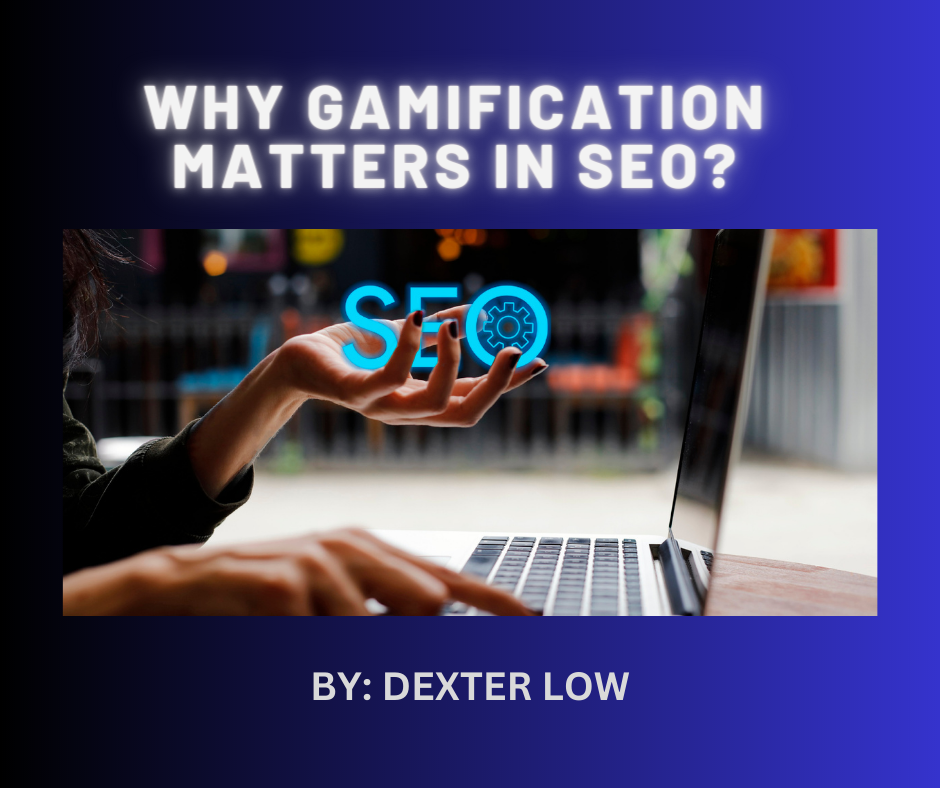 Why Gamification Matters In SEO?. Learn why gamification matters in SEO… | by A spark of B2B ...