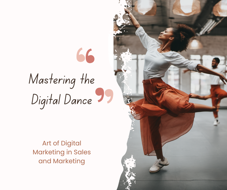 Mastering the Digital Dance:. Unveiling the Art of Digital Marketing ...
