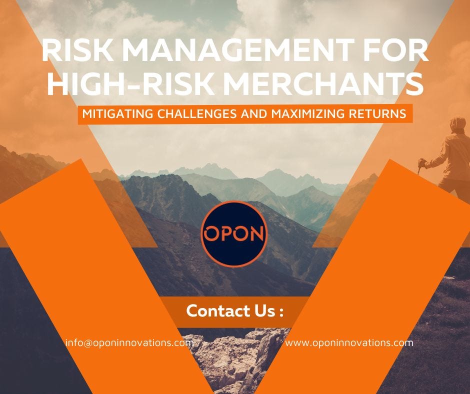 Risk Management for High-Risk Merchants: Mitigating Challenges and ... Risk Management for High-Risk Merchants: Mitigating Challenges and ...