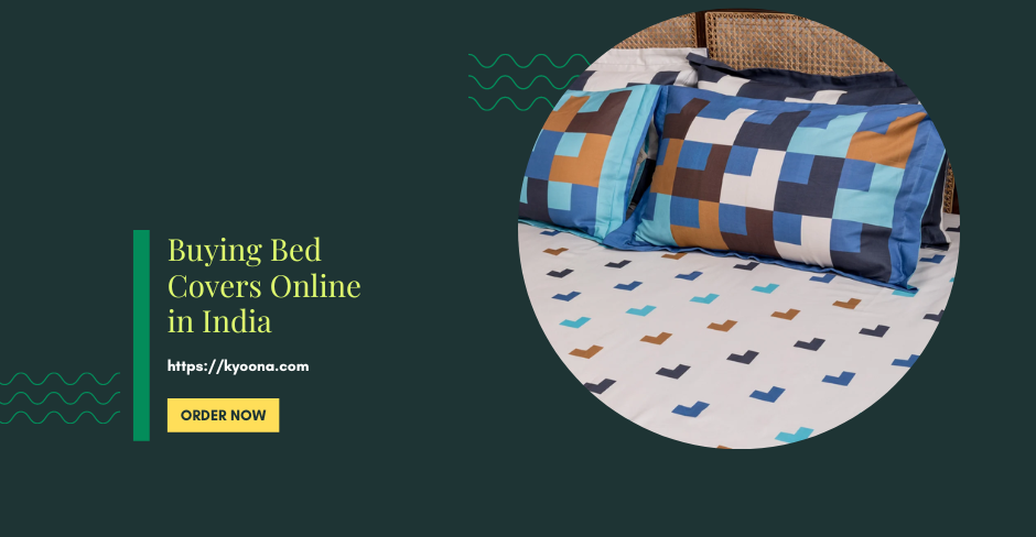 Transform Your Bedroom with Quality Bed Covers Bought Online in India ...