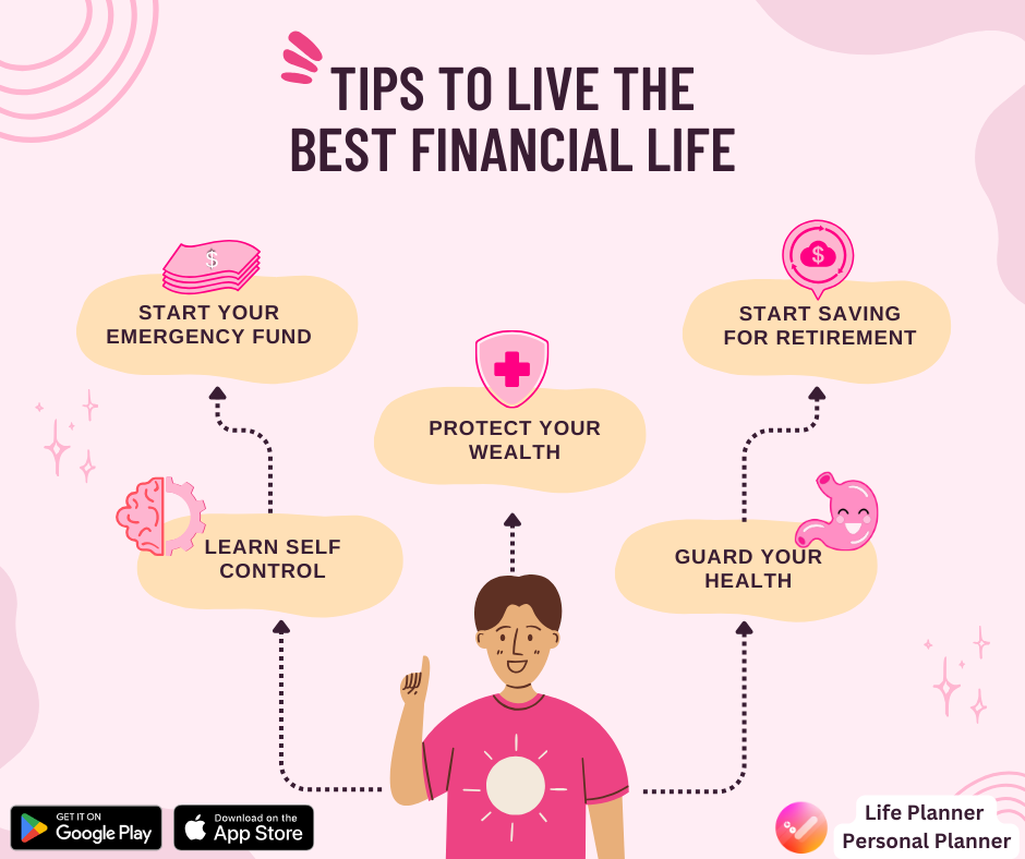 Tips to Live Your Best Financial Life. | by Life Planner | Life Planner ...