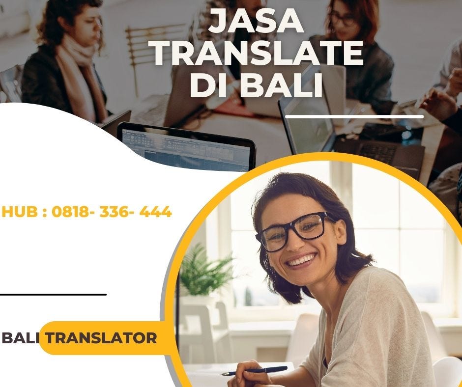 Bermutu Jasa Translate di Ubud Bali — Hub. 0818–336–444, Bali ...