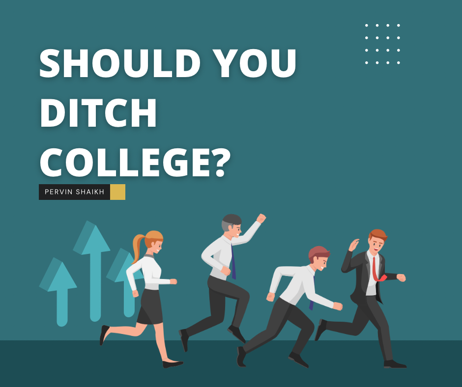 Should You Ditch College?. No, but we need to have a mature… | by ...