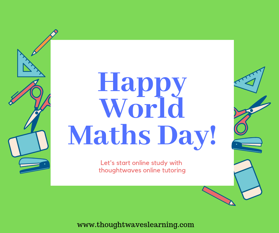 Happy World Maths day!. “Mathematics is the queen of the… | by ...