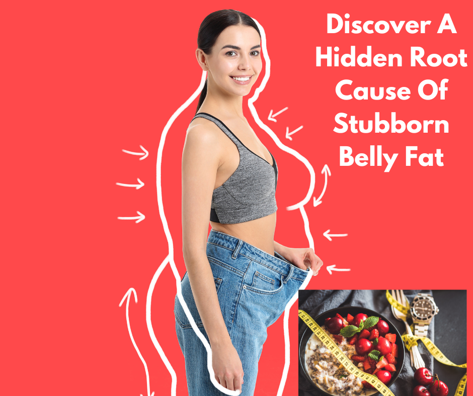 A Hidden Root Cause of Stubborn Belly Fat, And It Will Surprise You ...