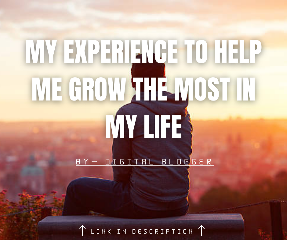 “My Experience to help me Grow the most in my Life” - Anonymous Sixer ...
