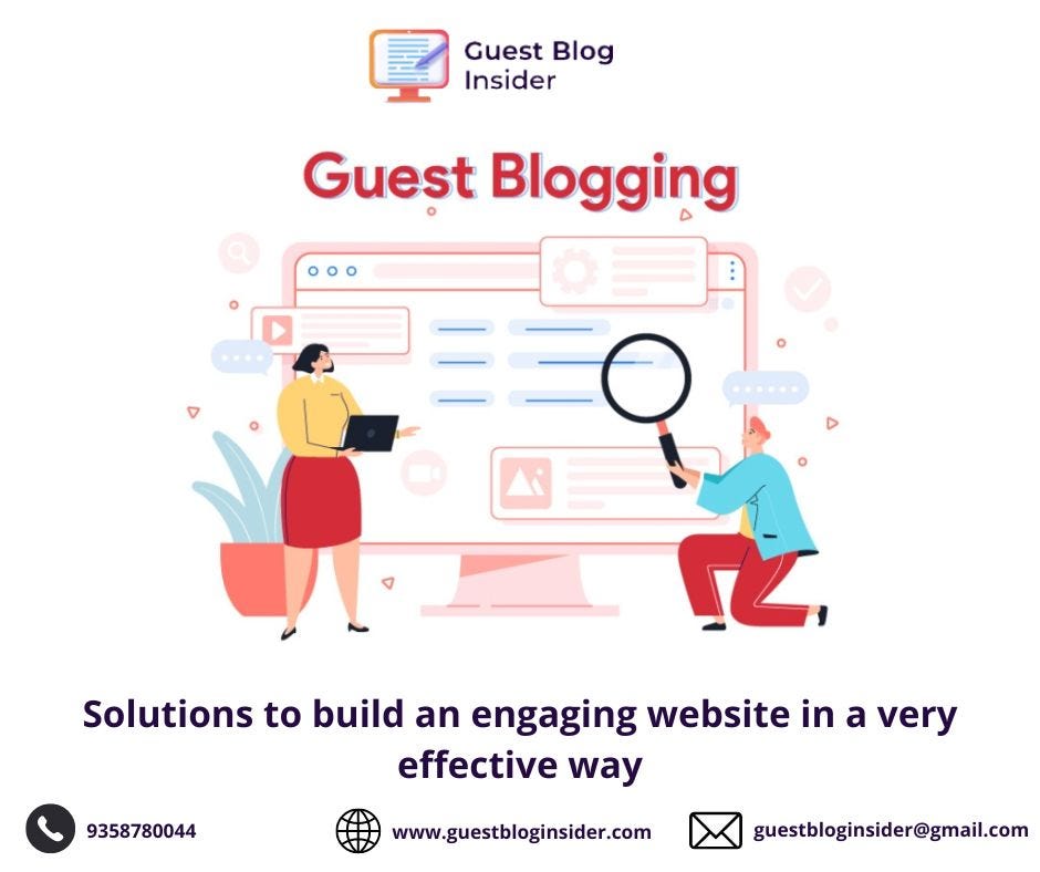 Guest Blogging - Guest Blog Insider - Medium