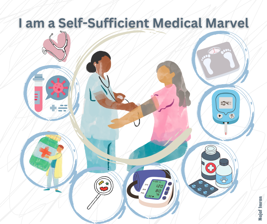 I am a Self-Sufficient Medical Marvel | by Najaf Imran | Contentalogist ...