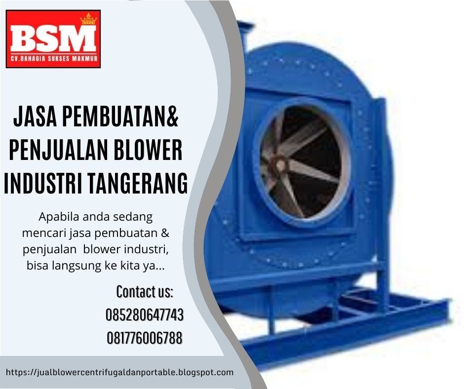 JUAL BLOWER INDUSTRI CUSTOM UNTUK DI MANADO 085280647743/081776006788 - Jblowertgr - Medium