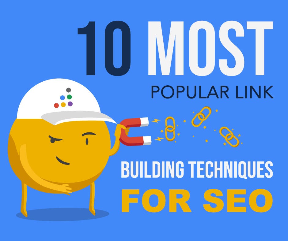 10 Most Popular link building technique for SEO | by Arvind | Medium