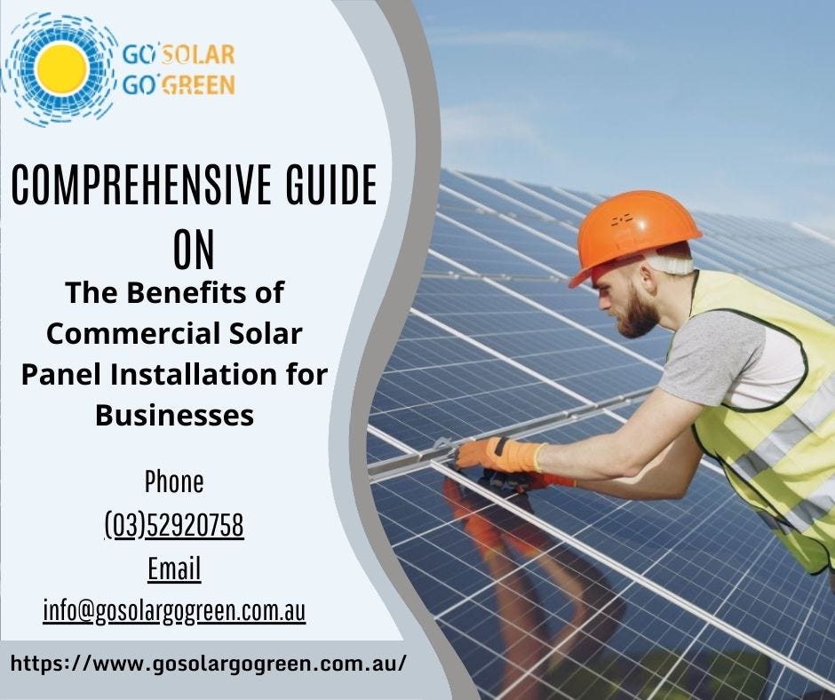 Comprehensive Guide on the Benefits of Commercial Solar Panel ...