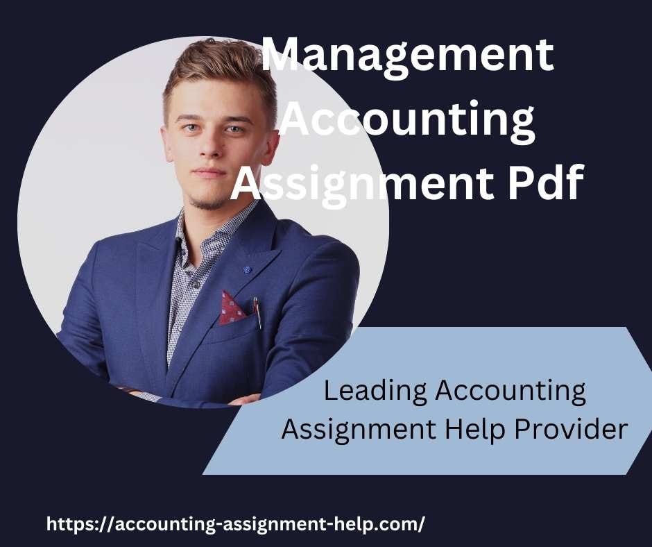 Management Accounting Assignment Pdf | by Assignment Help | Medium