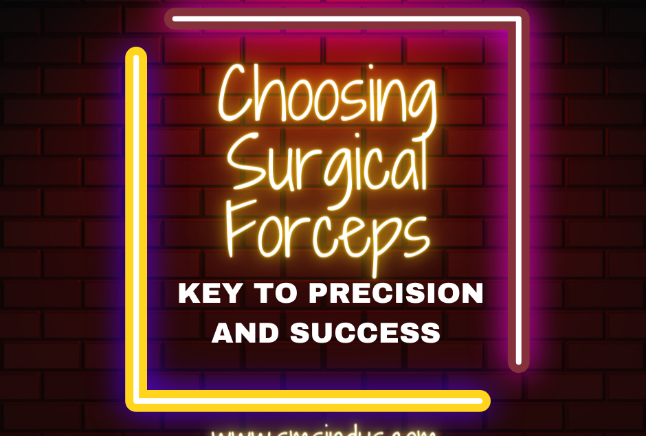 Choosing Surgical Forceps: The Key to Precision and Success | by NAZMED ...