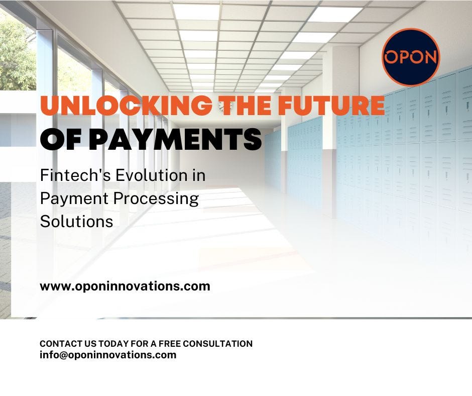 Evolving Fintech Companies: Revolutionizing Payment Processing ...