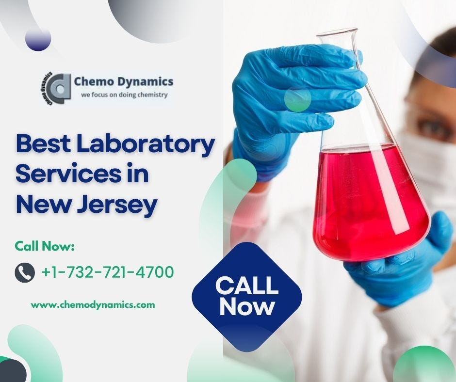 Best Laboratory Services in New Jersey | by Chemodynamics | Dec, 2023 ...
