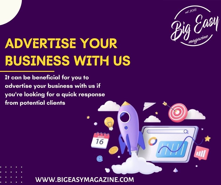 Advertise your business with us - Bigeasymagazineleads - Medium