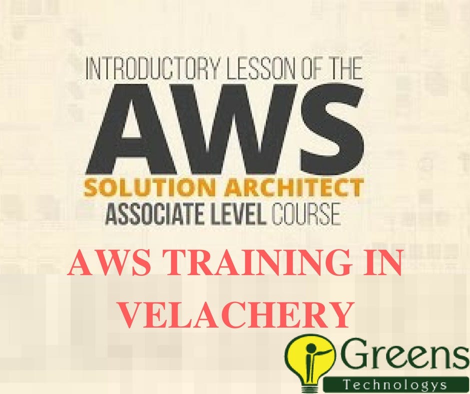 Best AWS Training in Chennai. what is the best AWS Training institute… | by abirami mayakrishnan ...
