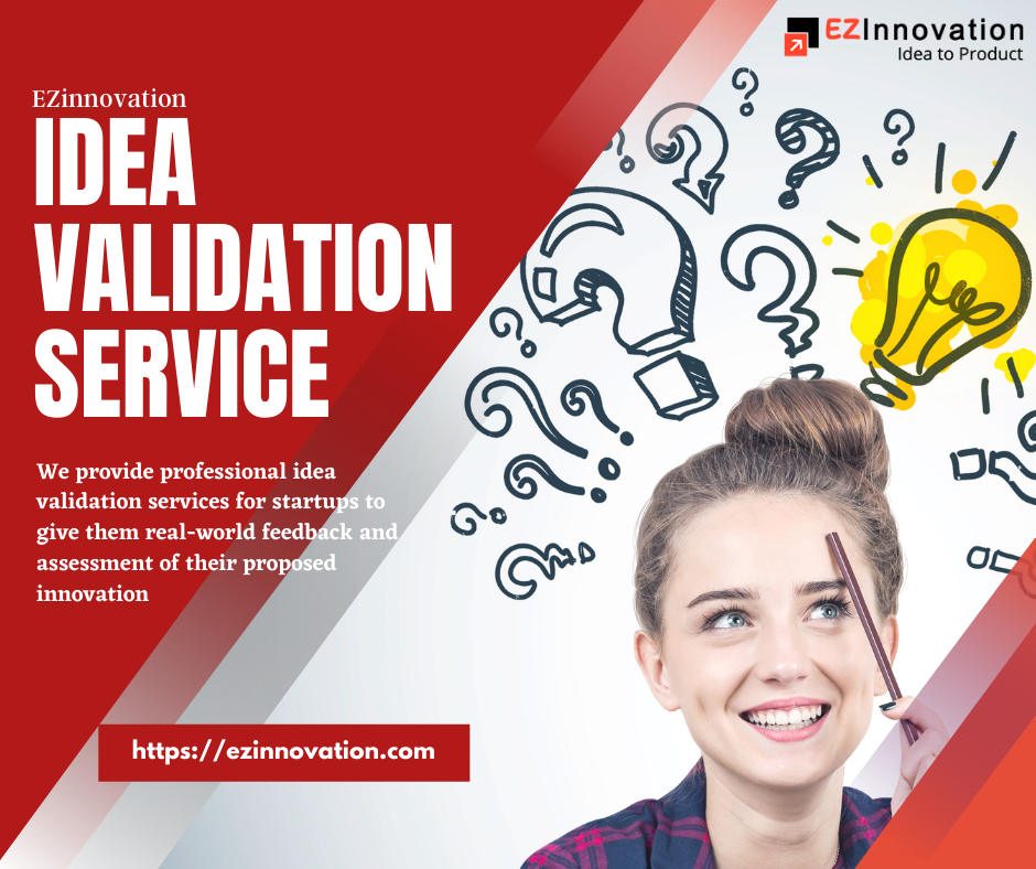 idea validation service - Ezinnovation - Medium
