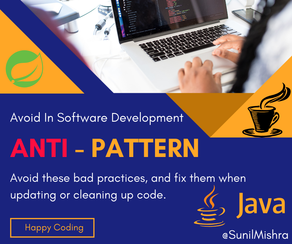 Top Java Anti-Patterns Every Developer Should Know | by Code With Sunil | Code Smarter, not ...