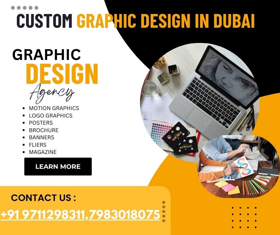 Custom Graphic Design in Dubai. CONTACT NUMBER — + 7983028075 … | by ...
