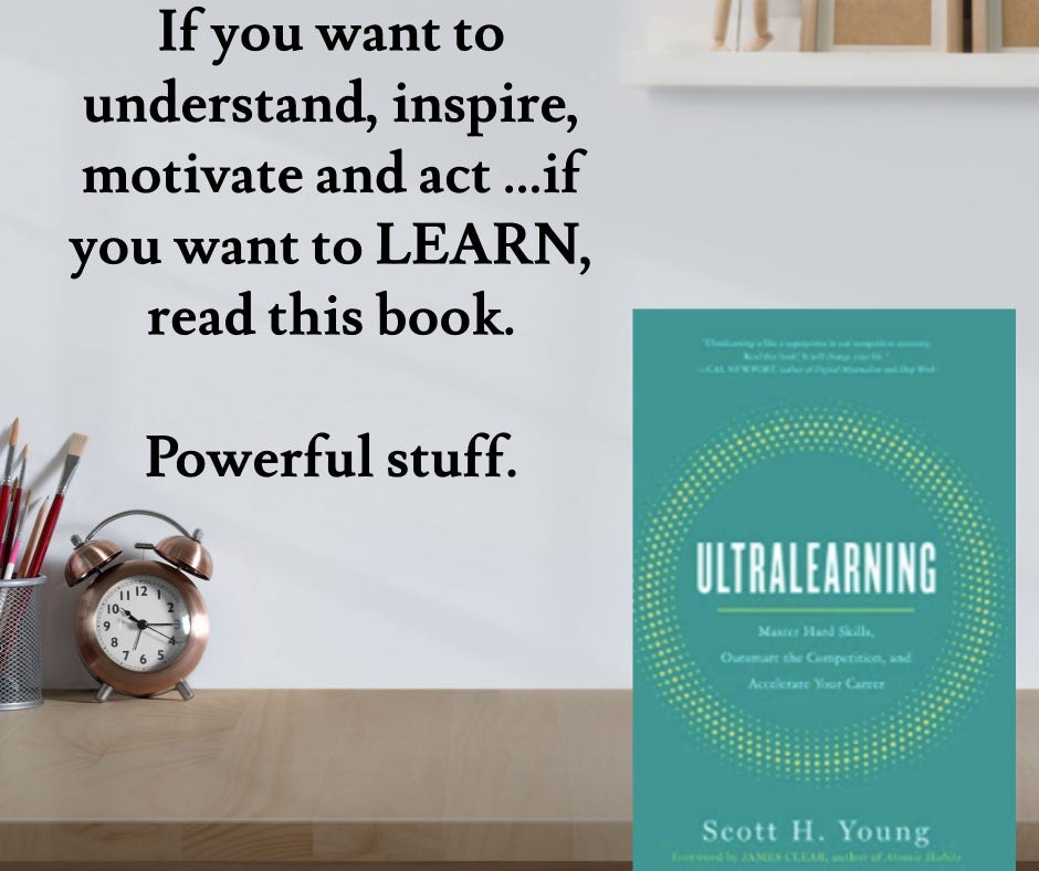 Ultralearning by Scott Young. The beginning is always today ~ Mary ...