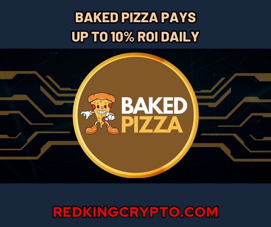 Baked Pizza is a new BNB Miner on the Binance Smart Chain | by Red King ...