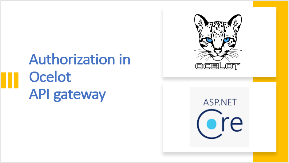 3 Ways To Do Authorization In Ocelot Api Gateway In Asp Core By Nitesh Singhal Medium