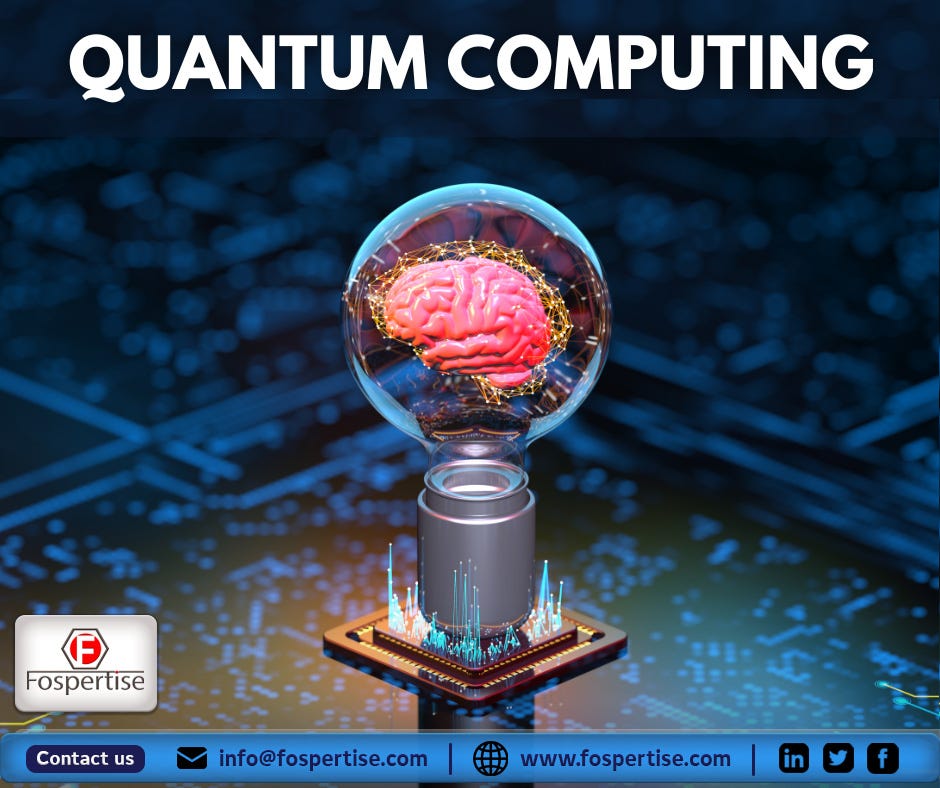 Unlocking the Future: How Quantum Computing is Set to Revolutionize Our World | by Fospertise ...