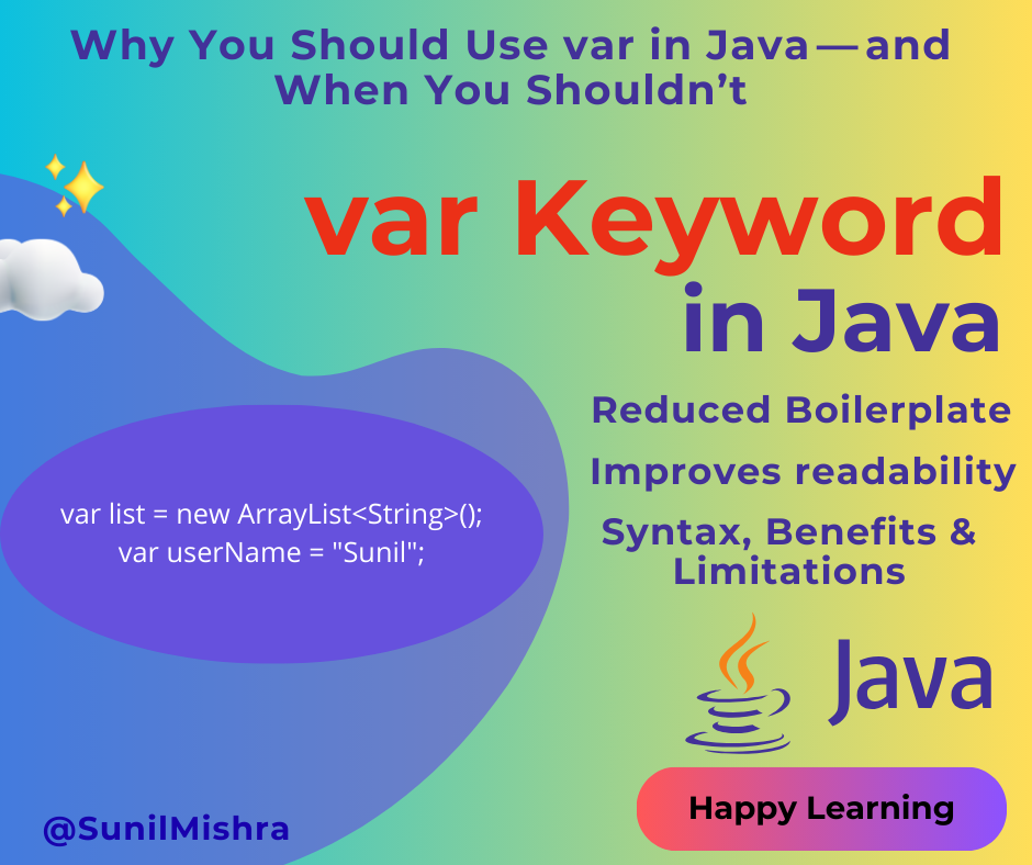 Why You Should Use var in Java — and When You Shouldn’t | by Code With Sunil | Code Smarter, not ...
