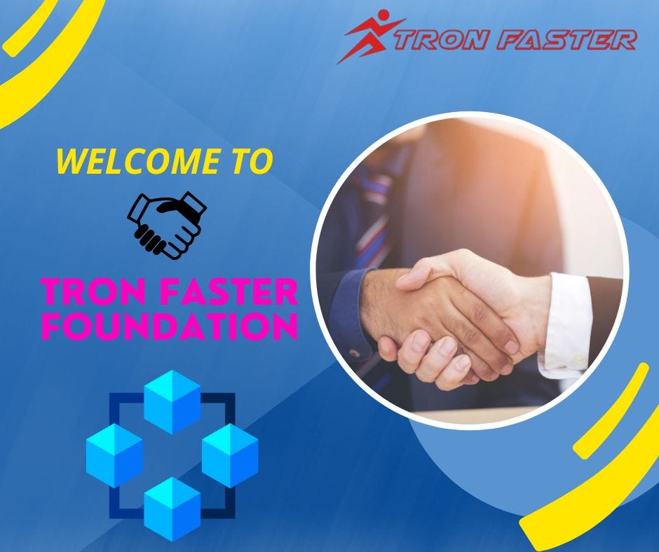 TRON FASTER FOUNDATION NEW PROJECT COMING SOON - Tron Faster - Medium