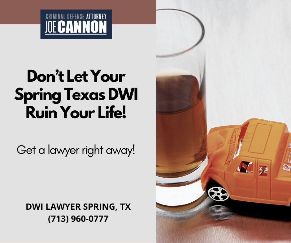 Don’t let your Spring TX DWI ruin your life. A skilled and experienced ...