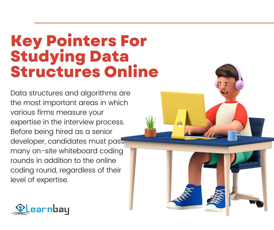 5 Key Pointers For Studying Data Structures Online | by sandesh | Medium