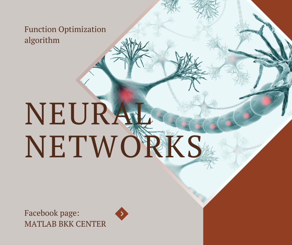 Neural Network FunctionOptimization algorithm - MATLAB BKK - Medium