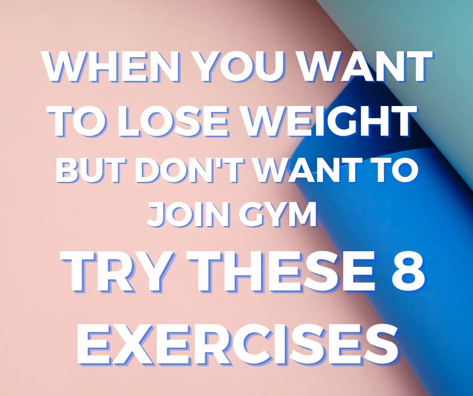 8 Weight Loss Exercises: No Gym Required And Easy To Perform At Home ...