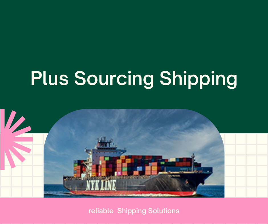 Why Choose Plus Sourcing for Shipping? - Plussourcing - Medium