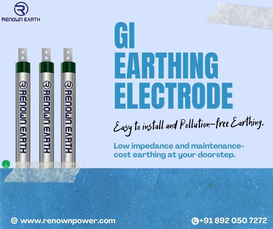 Why gi earthing electrode for the substation is a must? | by Renown ...