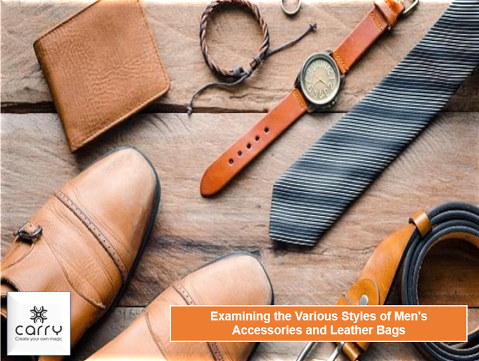 Examining the Various Styles of Men’s Accessories and Leather Bags | by ...