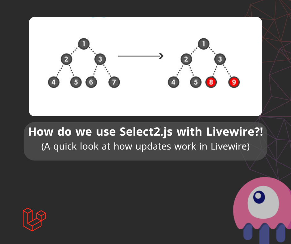 How do we use Select2.js with Livewire?! (A quick look at how updates ...