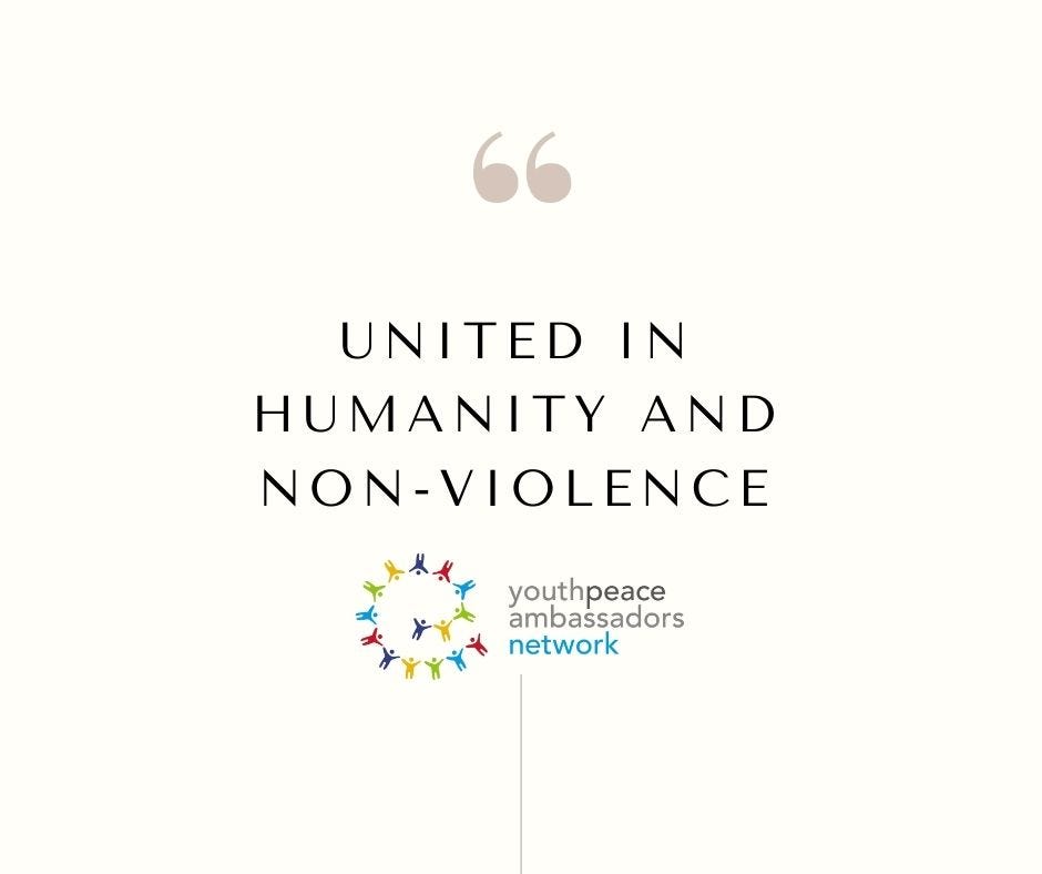 UNITED IN HUMANITY AND NON-VIOLENCE | by Youth Peace Ambassadors ...