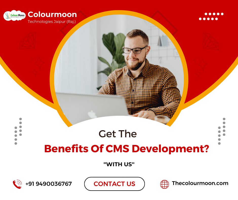 Understanding the Benefits of CMS Development | by Colourmoon Technologies Jaipur | Sep, 2023 ...
