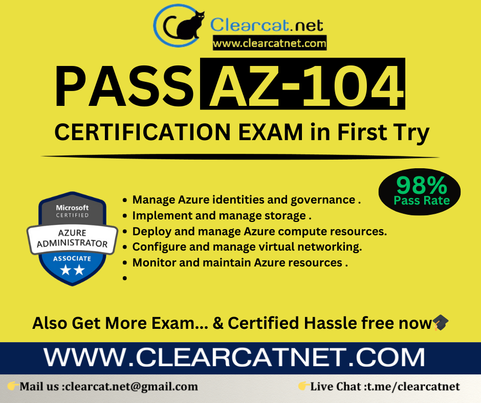 How to Get the Highest Score in the AZ-104 Exam 2025? | by Manish Kumar ...