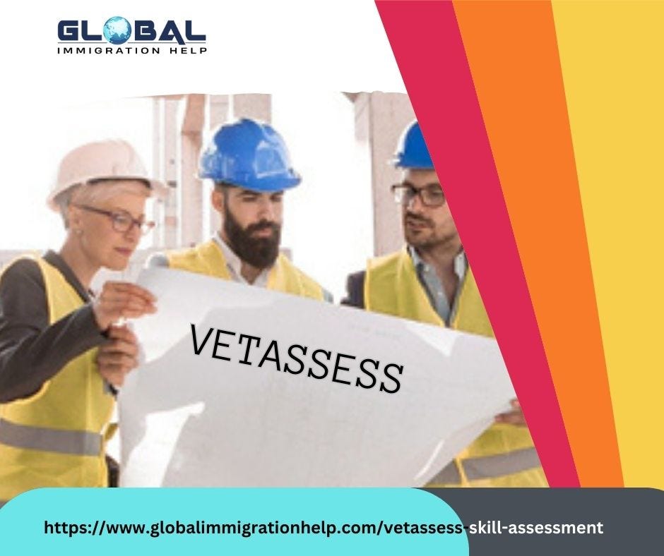 How to Complete VETASSESS Assessment Conveniently to Migrate to ...